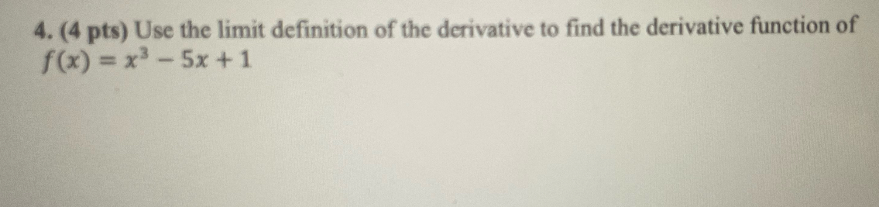 Solved Use the limit definition of the derivative to find | Chegg.com