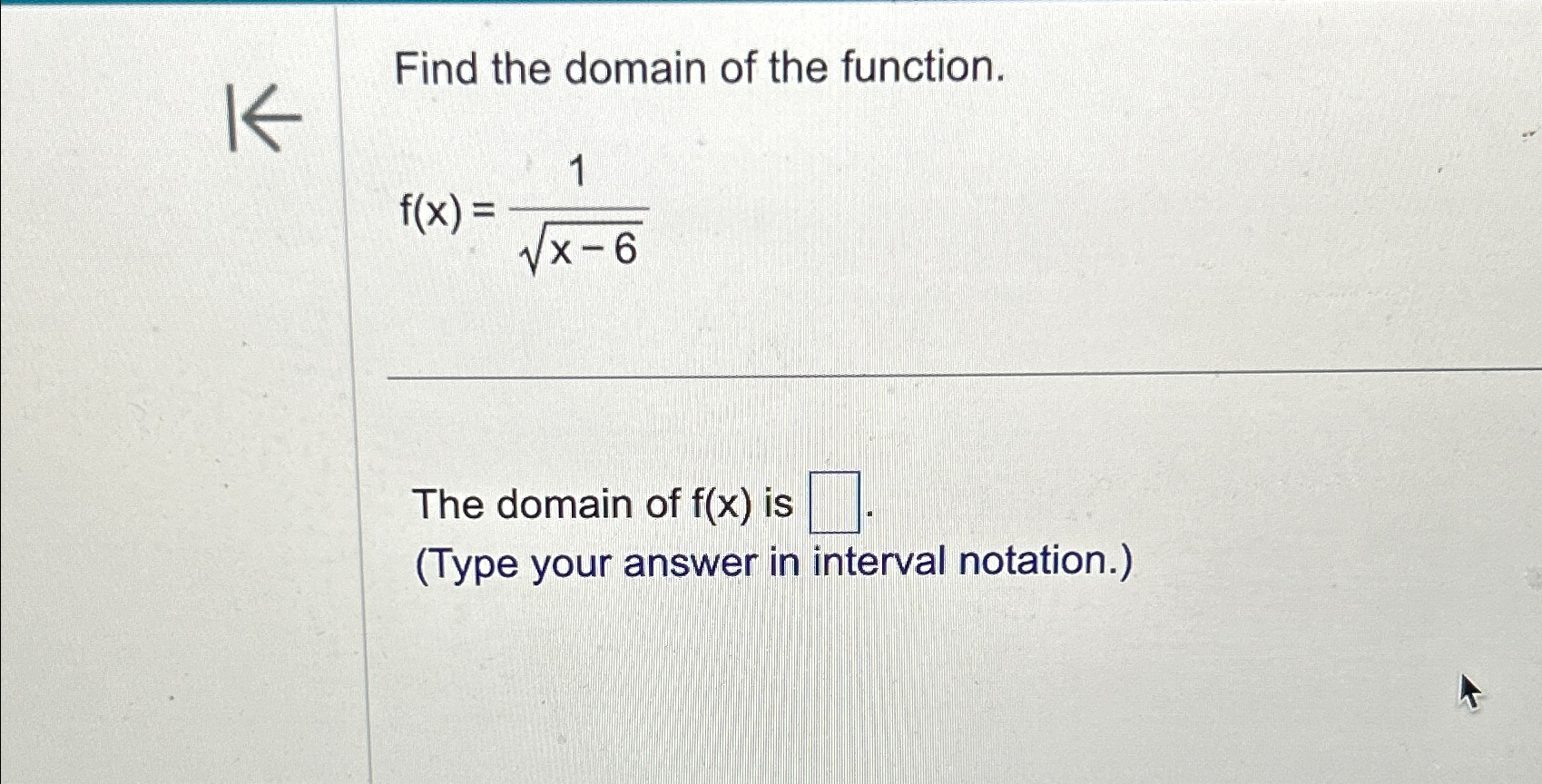 Solved Find the domain of the function.f(x)=1x-62The domain | Chegg.com