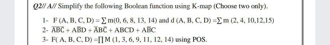 Solved Q2// A// Simplify the following Boolean function | Chegg.com