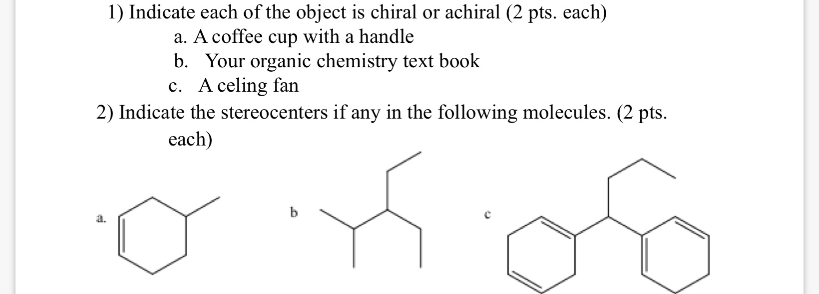 Solved Indicate each of the object is chiral or achiral ( 2 | Chegg.com
