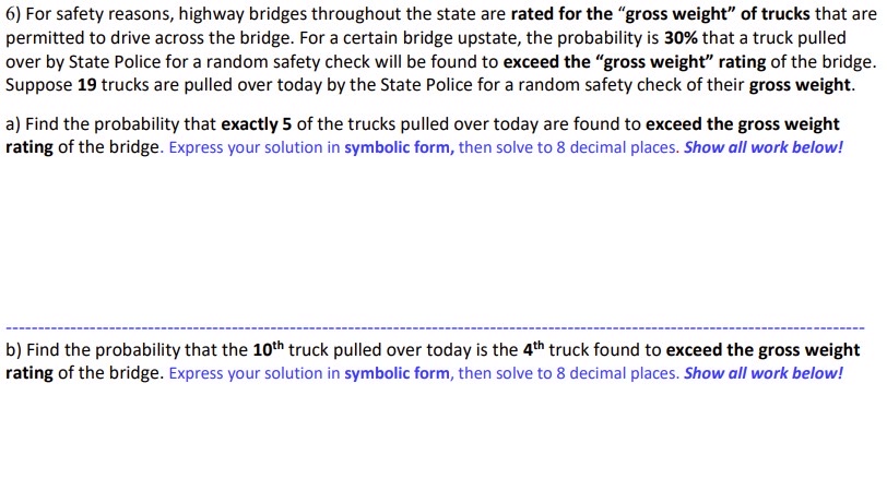 Solved For safety reasons, highway bridges throughout the | Chegg.com