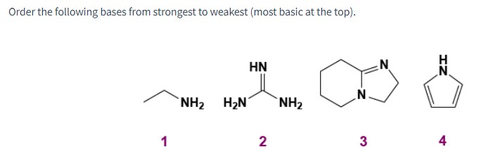 Solved Order the following bases from strongest to weakest | Chegg.com