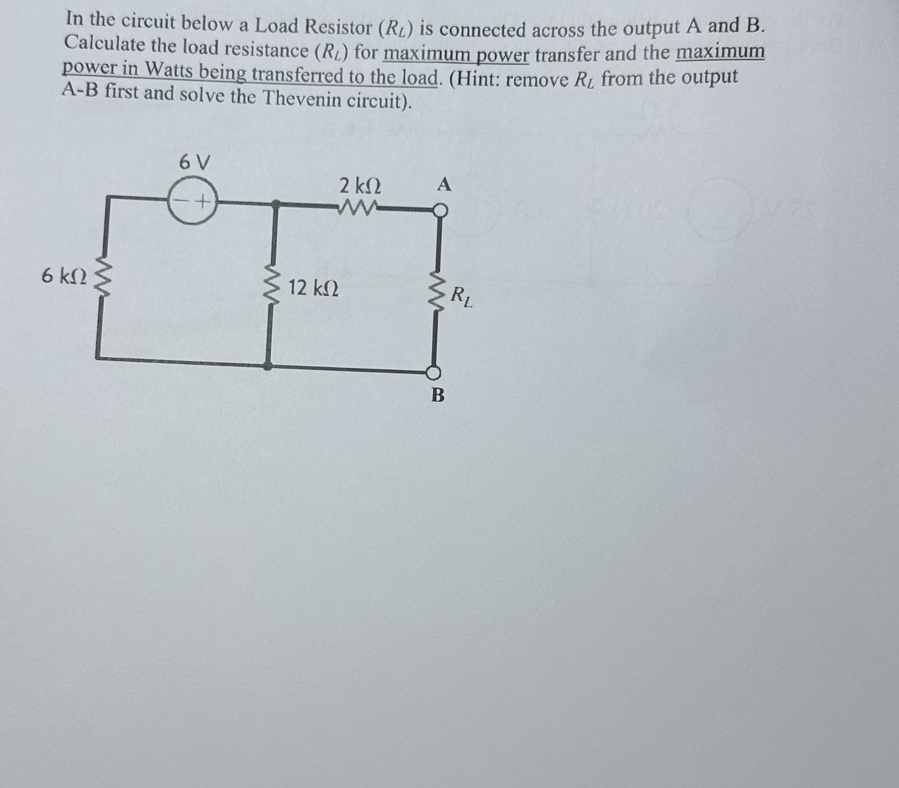In the circuit below a Load Resistor (RL) ﻿is | Chegg.com