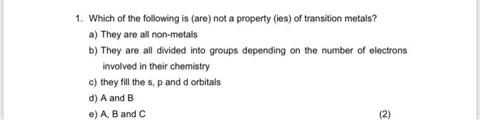Solved 1. Which of the following is (are) not a property | Chegg.com
