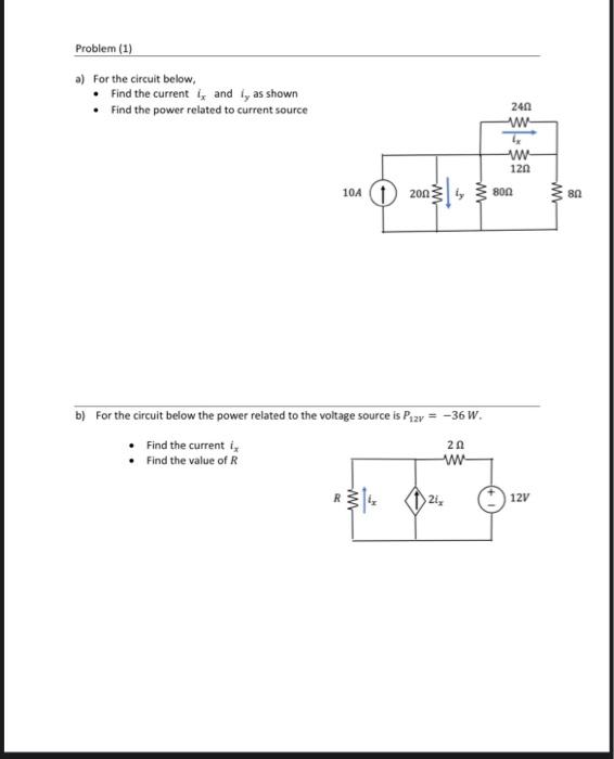Solved a) For the circuit below, - Find the current ix and | Chegg.com