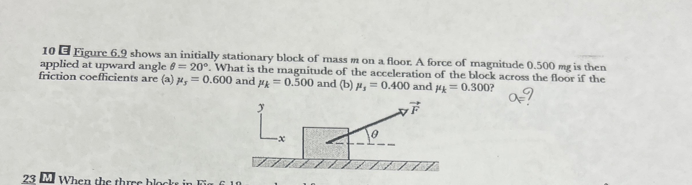 Solved 10 ﻿Figure 6.9 ﻿shows an initially stationary block | Chegg.com