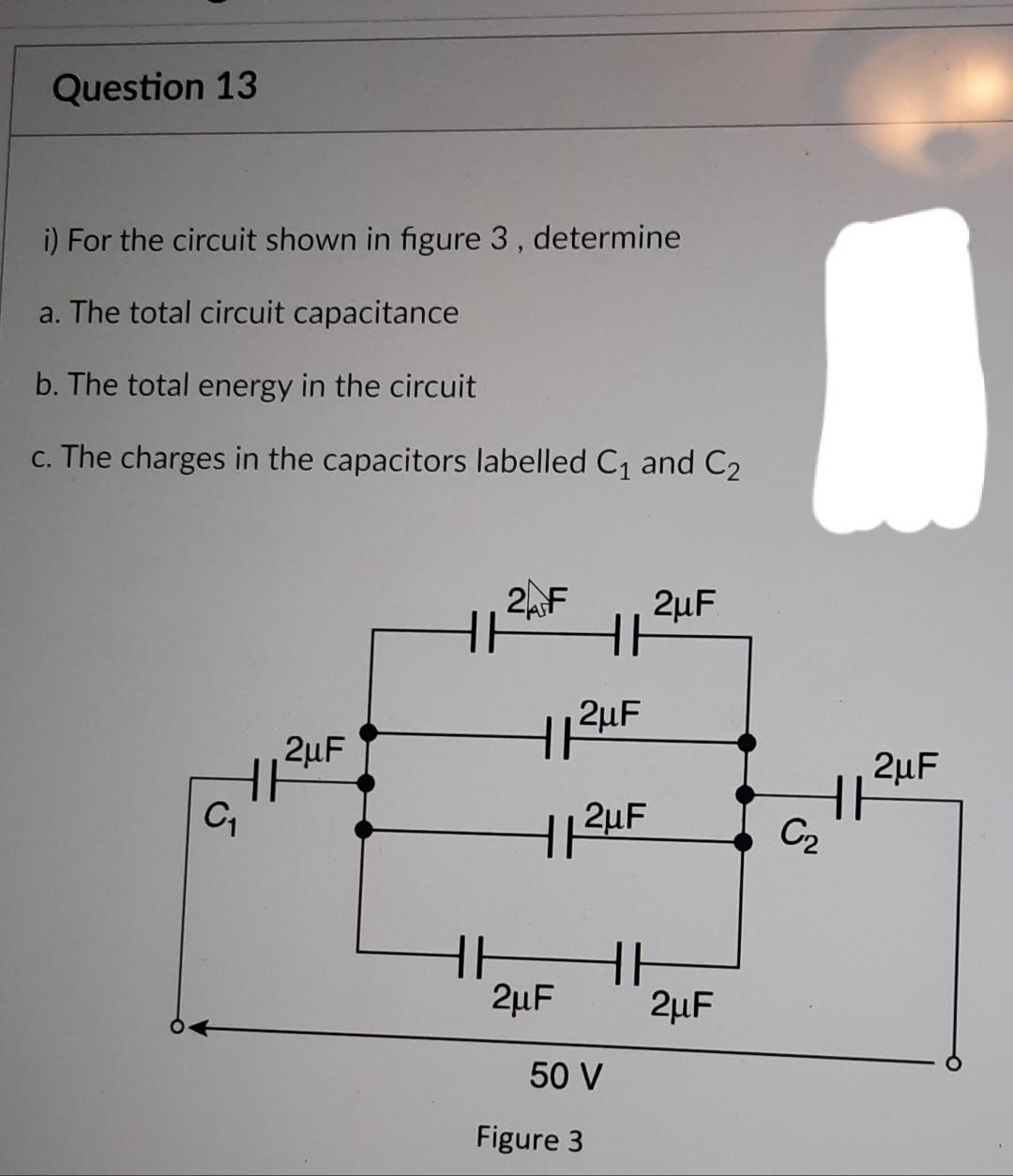Solved Question 13 i) For the circuit shown in figure 3, | Chegg.com