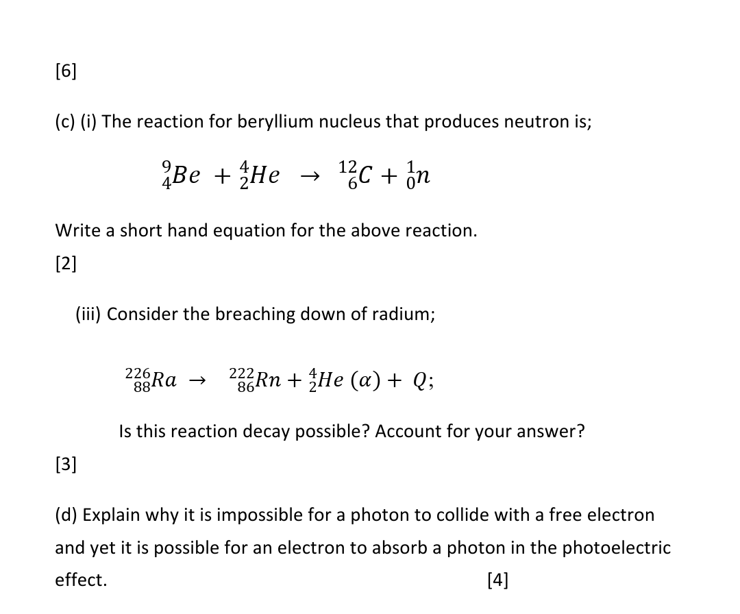Solved (c) (i) The reaction for beryllium nucleus that | Chegg.com
