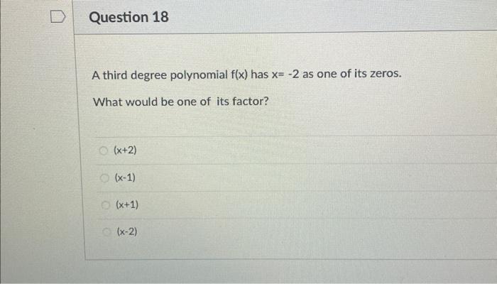 Solved A third degree polynomial f(x) has x=−2 as one of its | Chegg.com