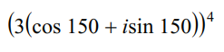 Solved (3(cos150+isin150))4 | Chegg.com