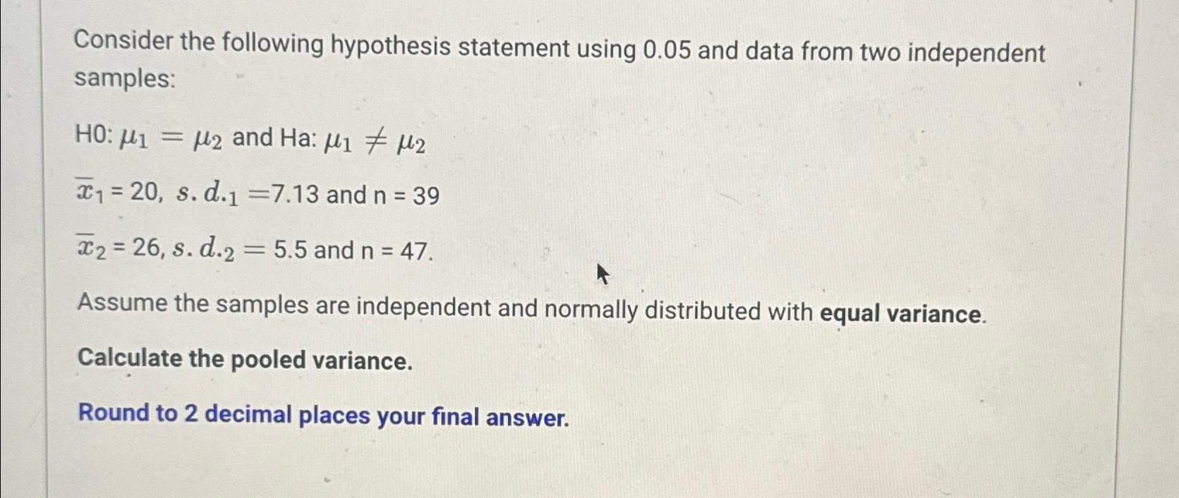 Solved Consider the following hypothesis statement using | Chegg.com