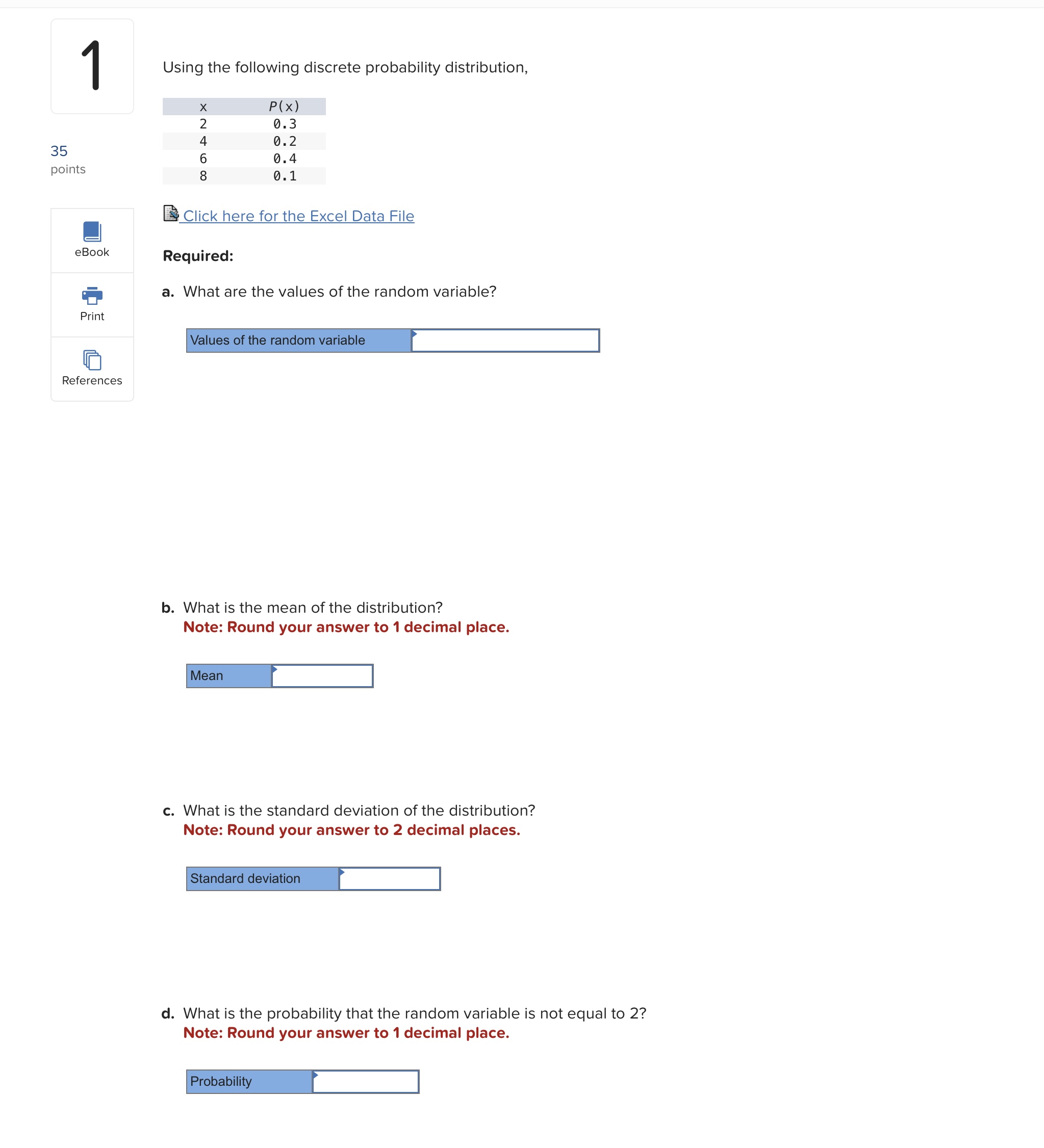 Solved Using the following discrete probability | Chegg.com