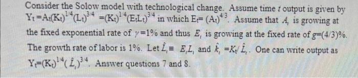 Solved Consider the Solow model with technological change. | Chegg.com