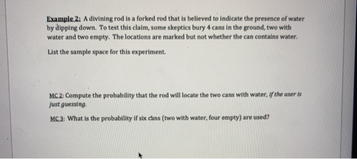 Solved Example 2: A divining rod is a forked rod that is | Chegg.com