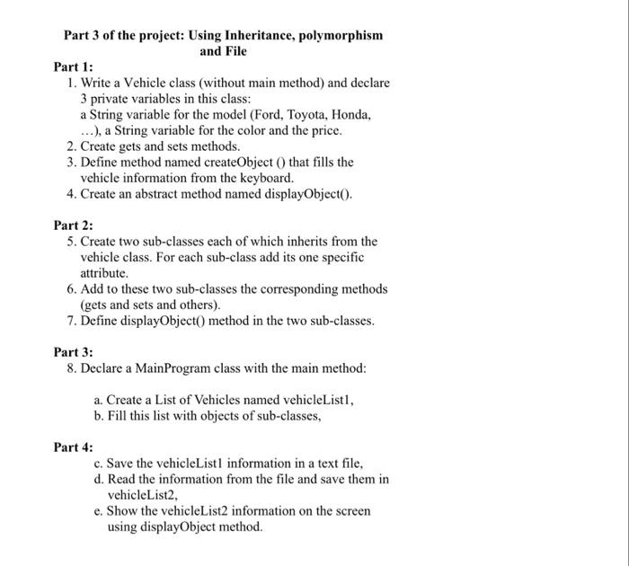 Solved Part 3 of the project: Using Inheritance, | Chegg.com