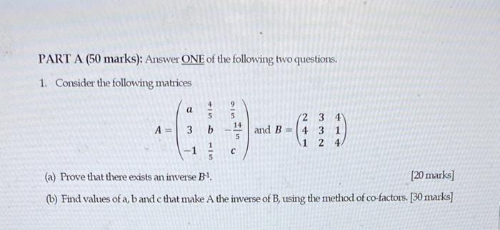 Solved PART A (50 marks): Answer ONE of the following two | Chegg.com