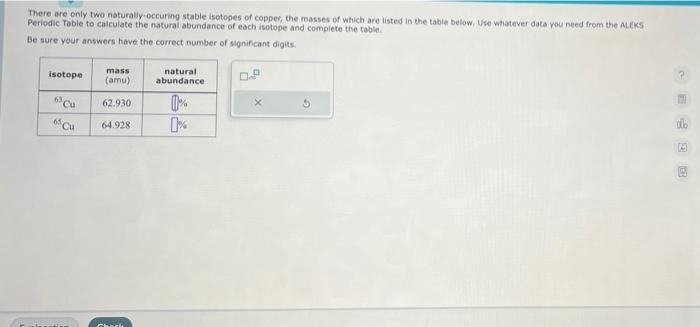 Solved There are only two naturally -occuring stable | Chegg.com