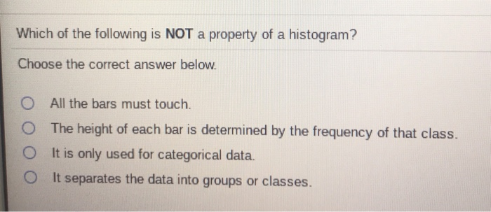 Solved Which of the following is NOT a property of a | Chegg.com