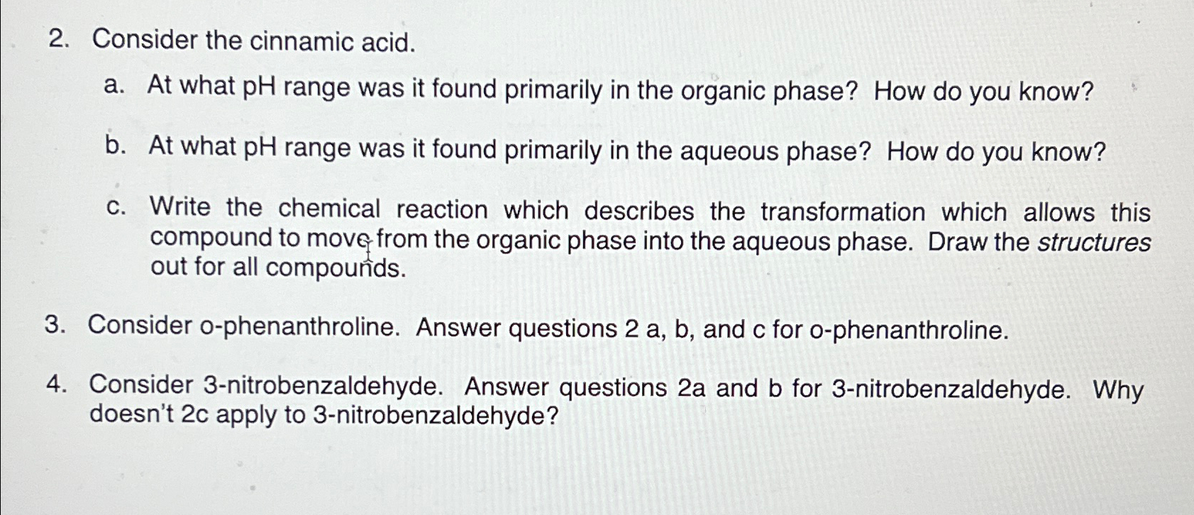 Solved Consider the cinnamic acid.a. ﻿At what pH ﻿range was | Chegg.com