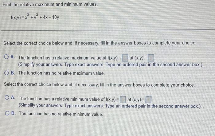 Solved Find the relative maximum and minimum values. | Chegg.com