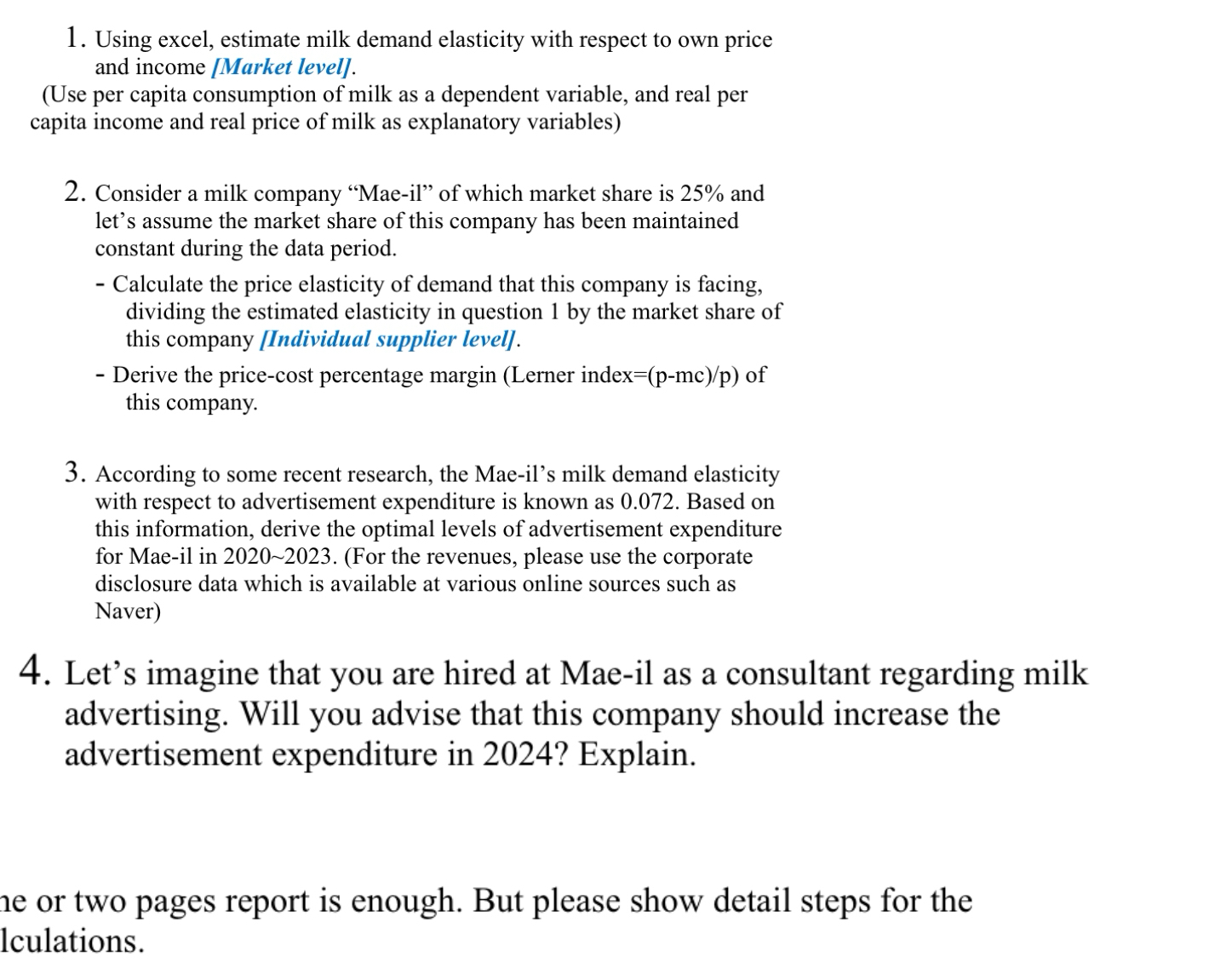 Solved 1.Using excel, estimate milk demand elasticity with | Chegg.com