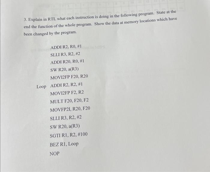 Solved 3. Explain in RTL what each instruction is doing in | Chegg.com