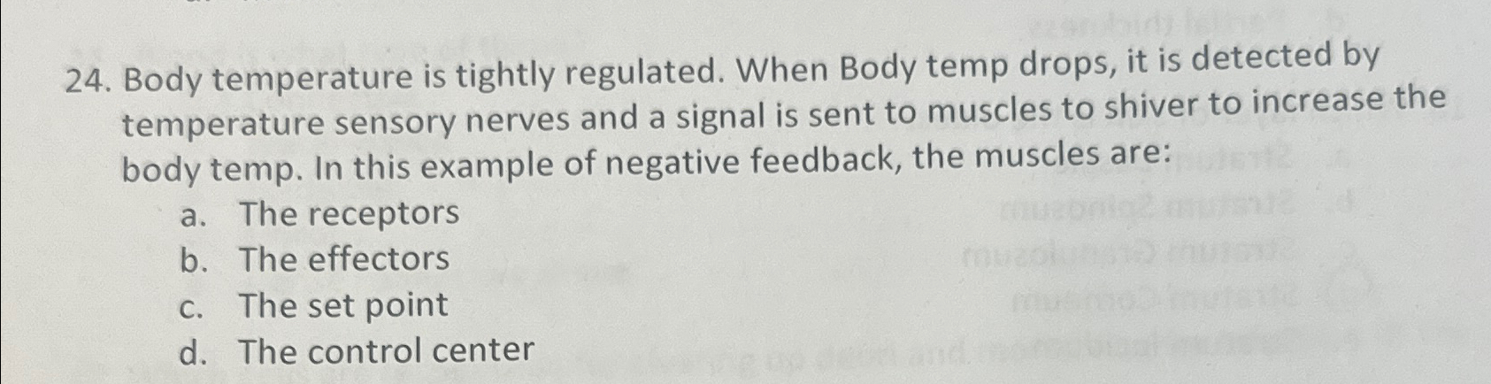 Solved Body temperature is tightly regulated. When Body temp | Chegg.com