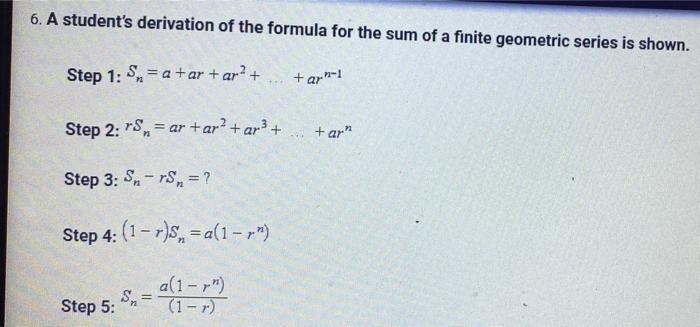 Solved 6. A student's derivation of the formula for the sum | Chegg.com
