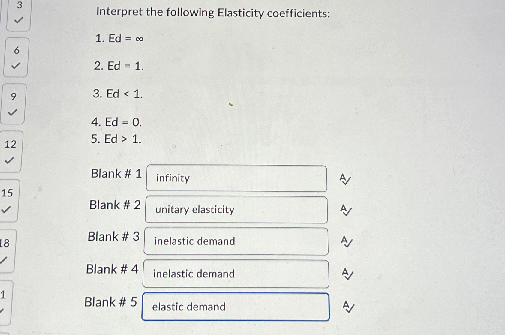 Solved 3 ﻿Interpret the following Elasticity | Chegg.com