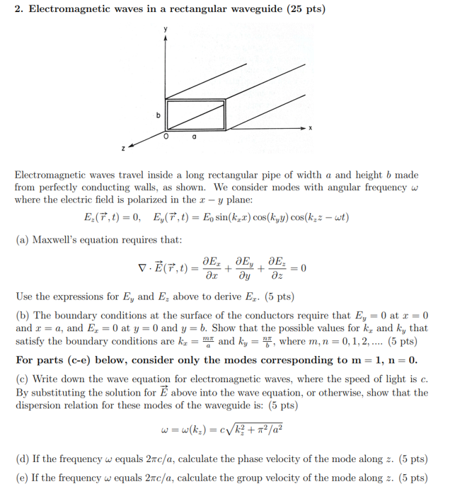 Solved Electromagnetic waves in a rectangular waveguide | Chegg.com
