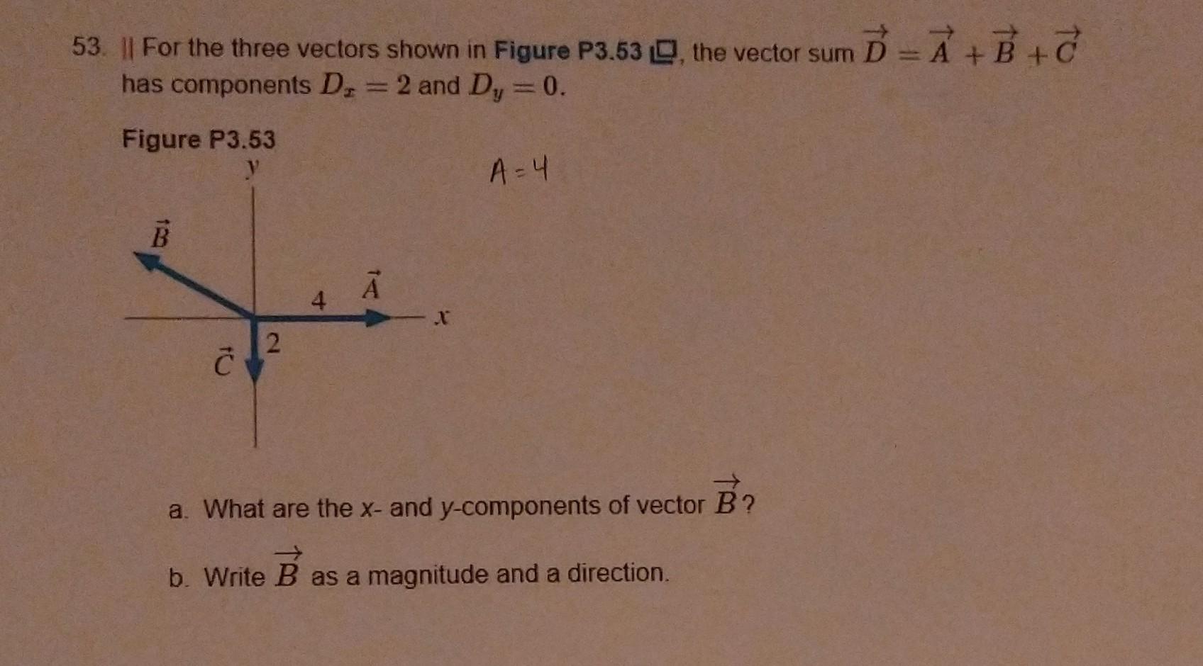 Solved 53. || For the three vectors shown in Figure P3.53 , | Chegg.com