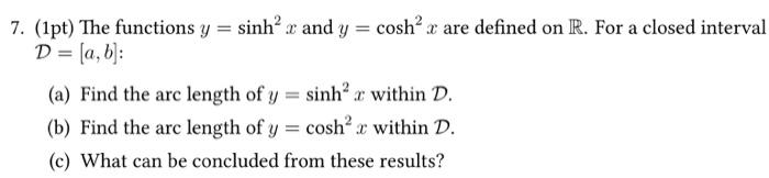 Solved 7. (1pt) The functions y=sinh2x and y=cosh2x are | Chegg.com