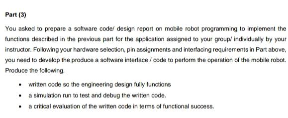 Solved Part (3)You asked to prepare a software code/ ﻿design | Chegg.com