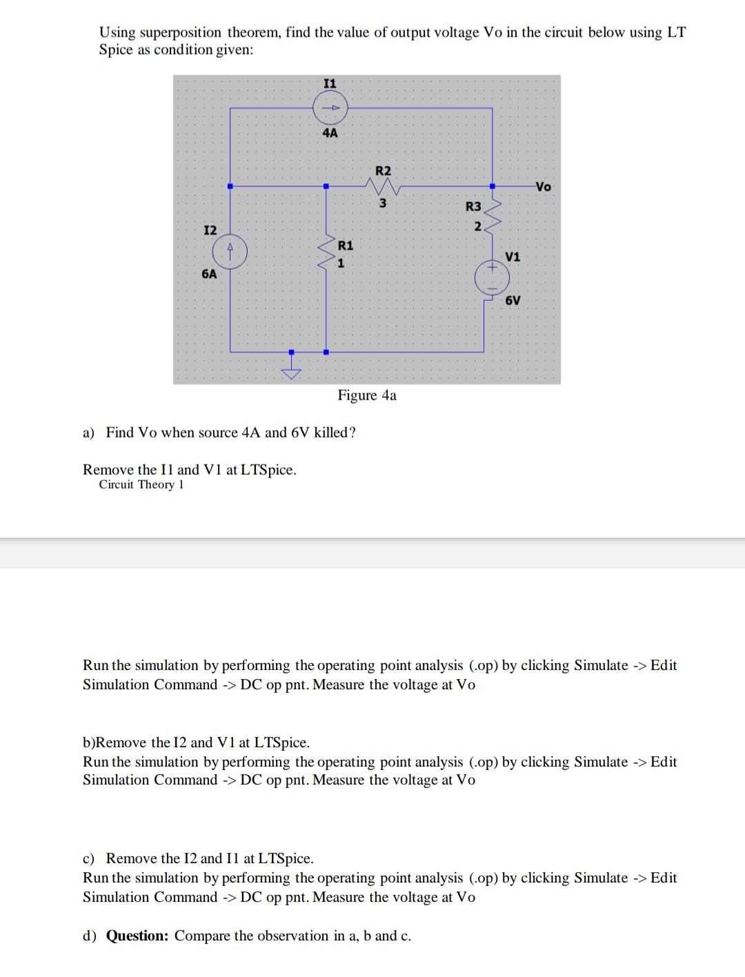 Solved Using superposition theorem, find the value of output | Chegg.com