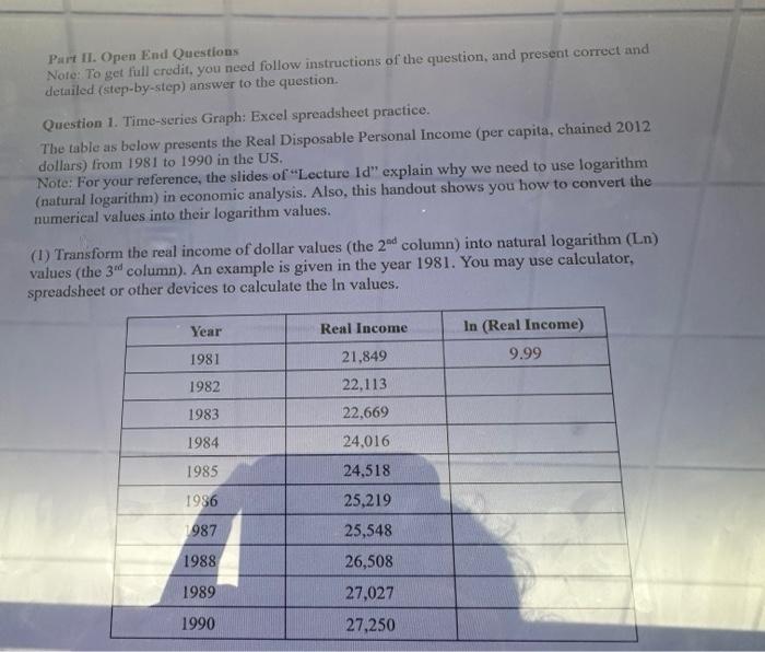 Solved Part II. Open End Questions Note: To get full credit, | Chegg.com