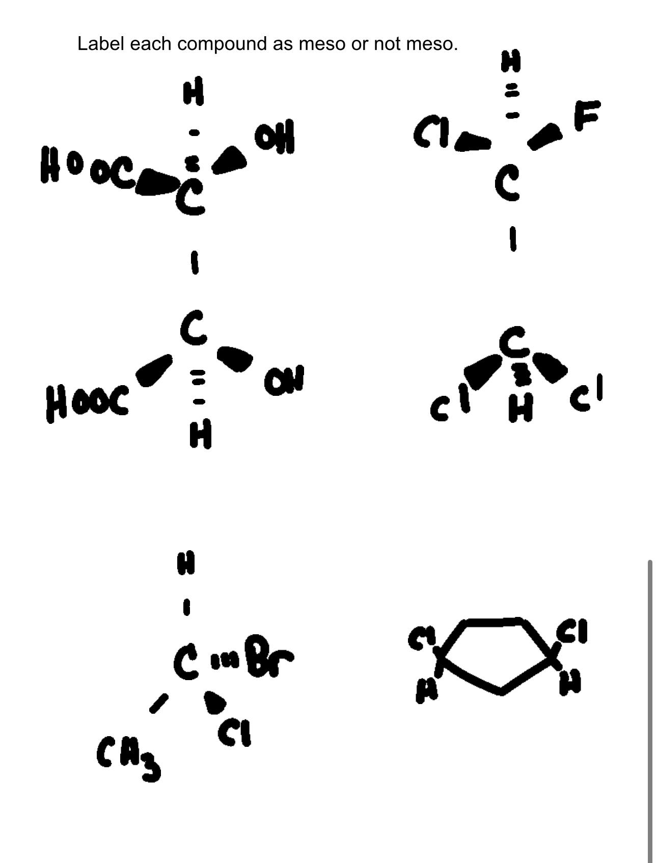 Solved Label each compound as meso or not meso | Chegg.com