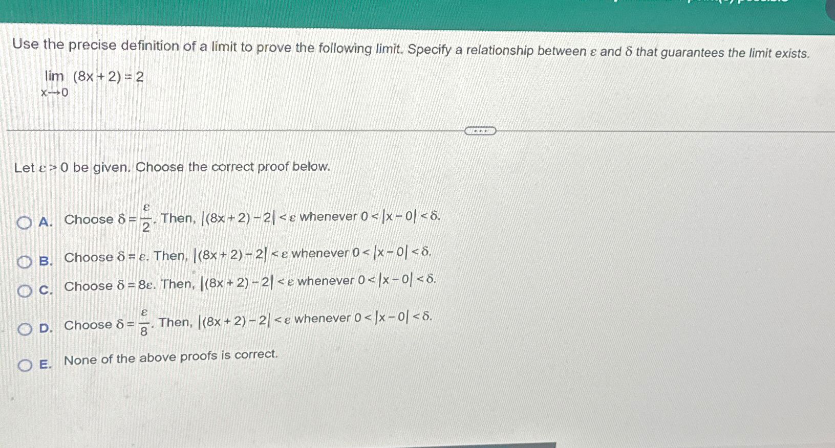 Solved Use the precise definition of a limit to prove the | Chegg.com