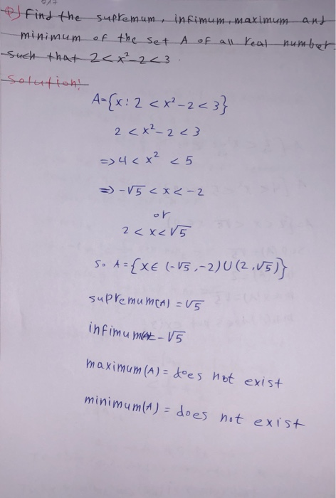 Solved 4) Find the supremum, infimum, maximum and minimum of | Chegg.com