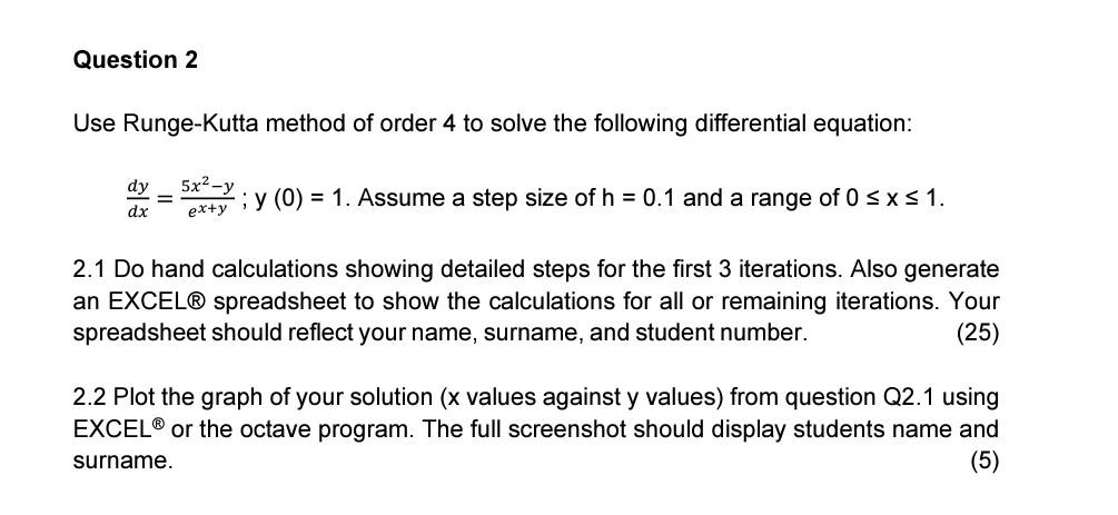 Solved Use Runge-Kutta method of order 4 to solve the | Chegg.com