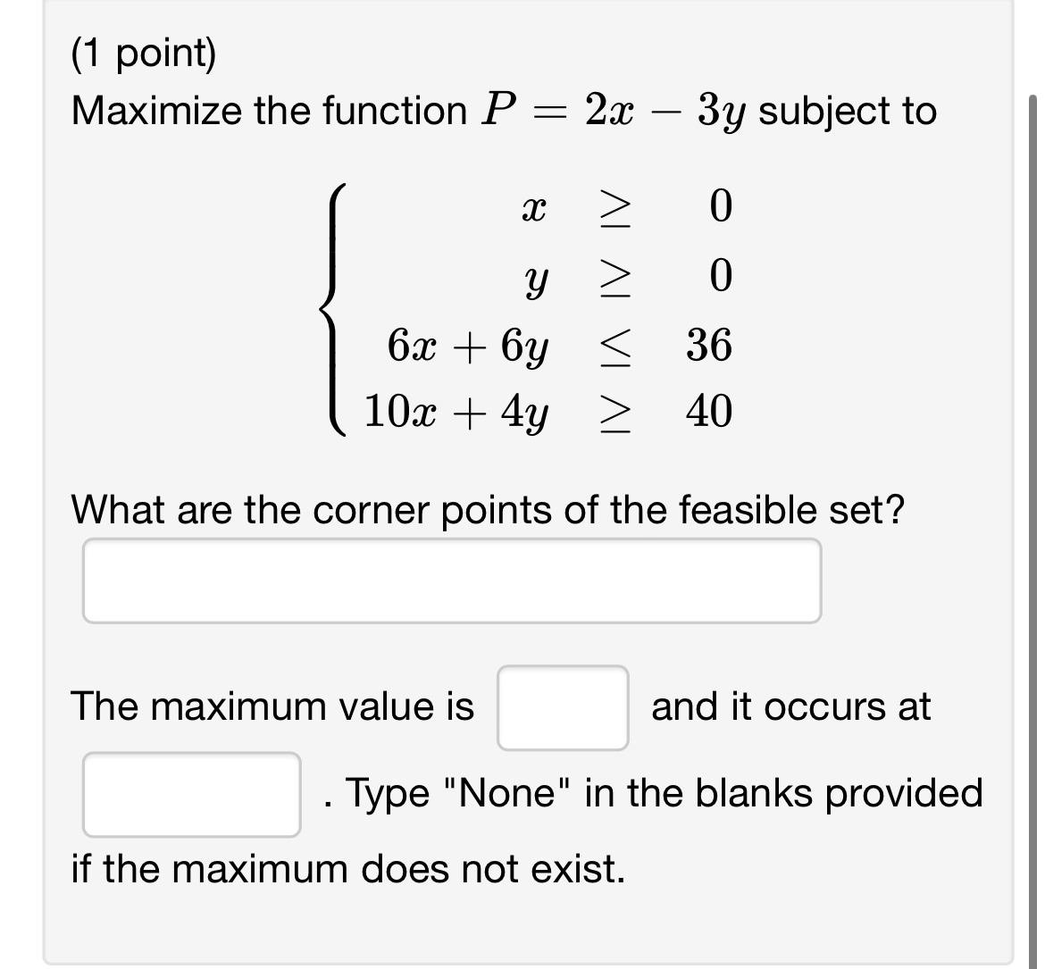 Solved (1 ﻿point)Maximize the function P=2x-3y ﻿subject | Chegg.com