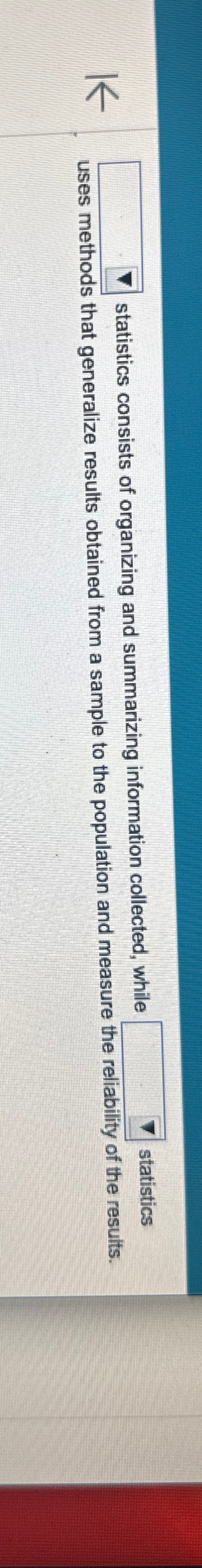 Solved statistics consists of organizing and summarizing | Chegg.com
