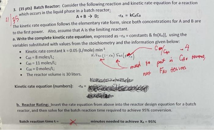 Solved Il 3. (35 pts) Batch Reactor: Consider the following | Chegg.com