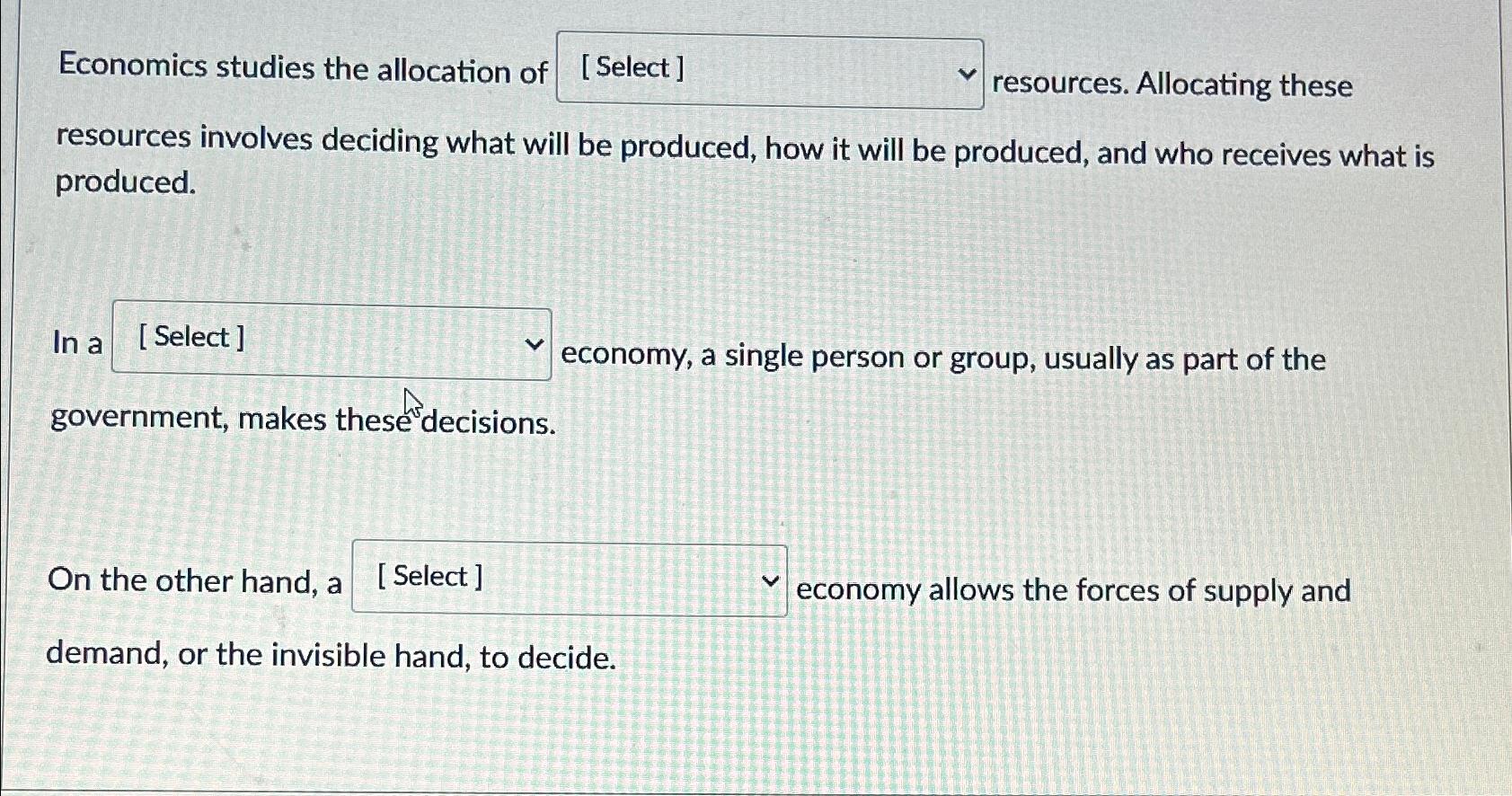 Solved Economics studies the allocation of resources. | Chegg.com