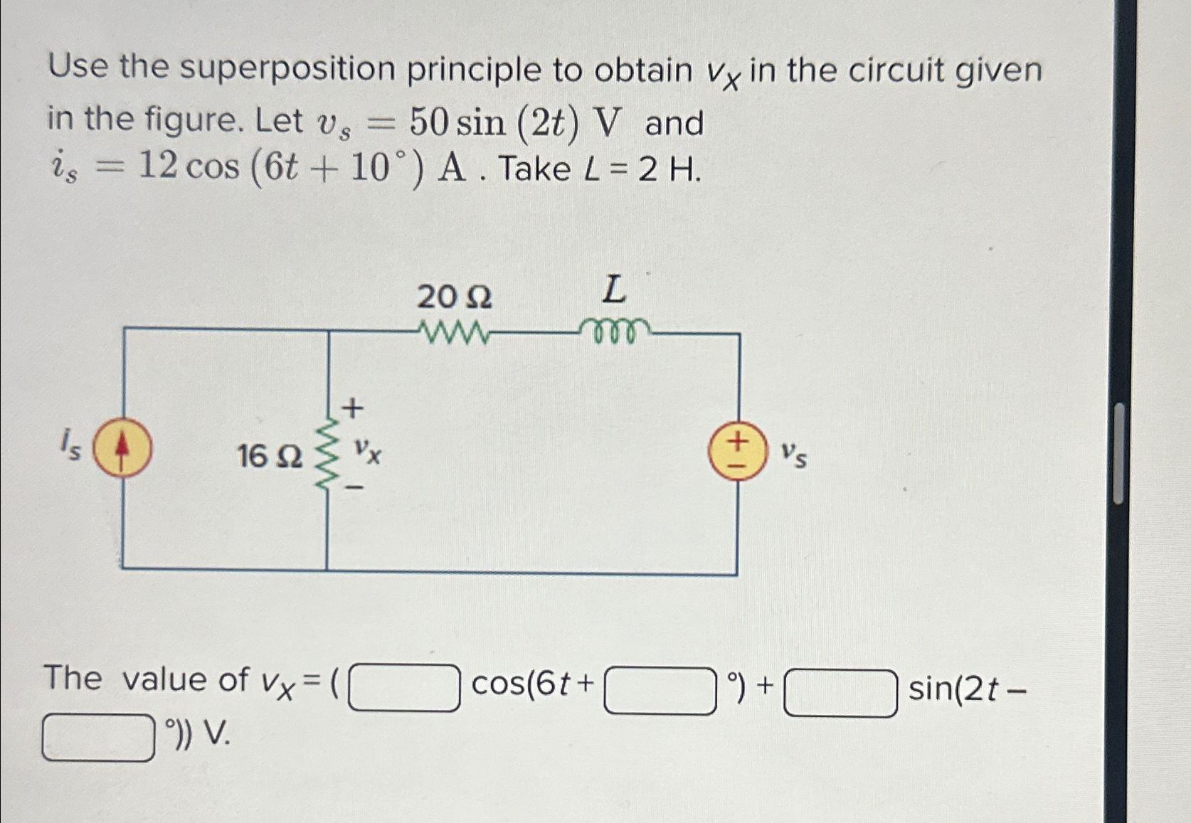 Solved Use the superposition principle to obtain vx ﻿in the | Chegg.com