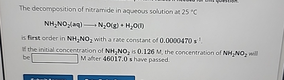 Solved The decomposition of nitramide in aqueous solution at | Chegg.com