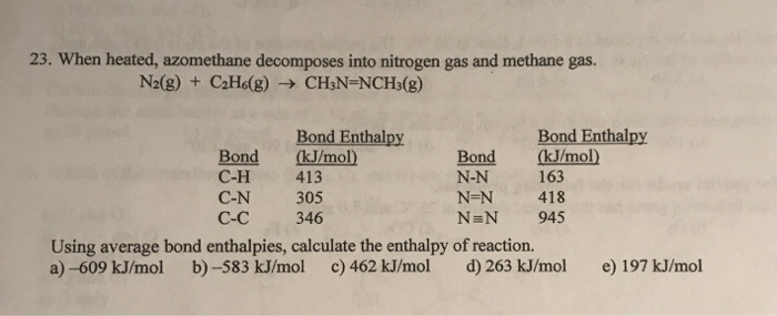 Solved 23. When heated, azomethane decomposes into nitrogen | Chegg.com