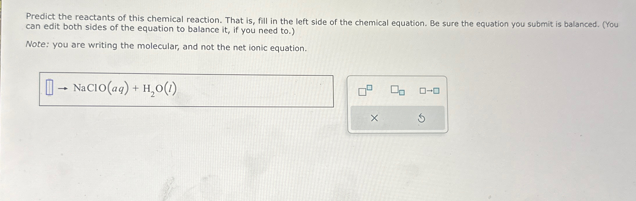 Solved Predict the reactants of this chemical reaction. That | Chegg.com