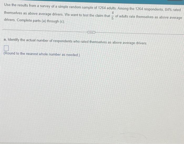 Solved Use the results from a survey of a simple random | Chegg.com