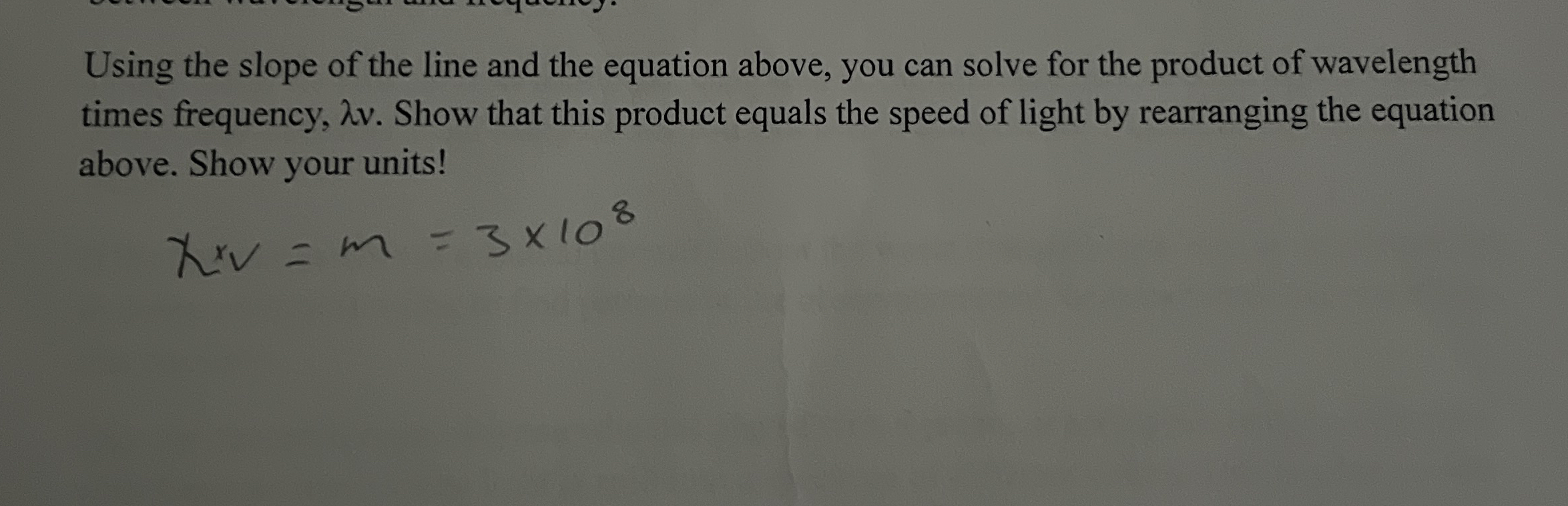 Solved Using the slope of the line and the equation above, | Chegg.com