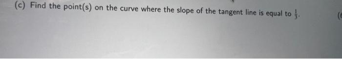 Solved 7) Consider the curve x(t)=t3−3t,y(t)=t2−t+2−2⩽t⩽3(c) | Chegg.com